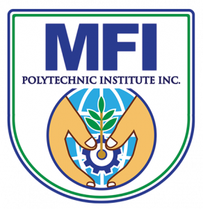 MFI Polytechnic Institute Inc. | Beyond Skills, A Better Life